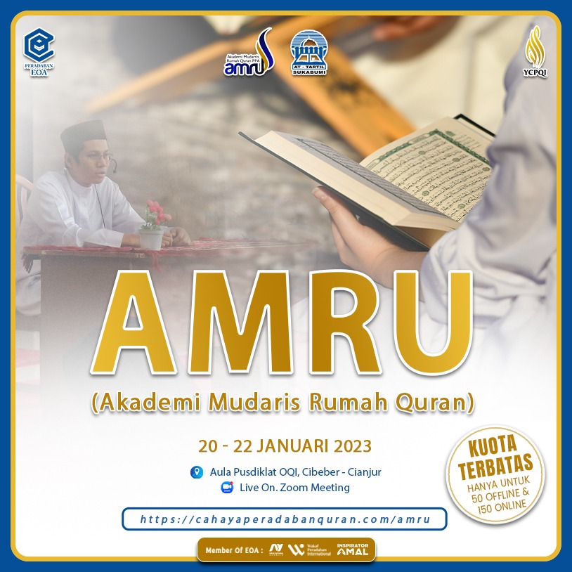 AMRU (Akademi Mudarris Rumah Qur'an) - Cahaya Peradaban Quran
